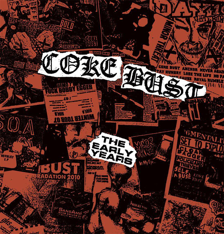 Coke Bust – The Early Years (Carry The Weight Records) – Heatwave Magazine